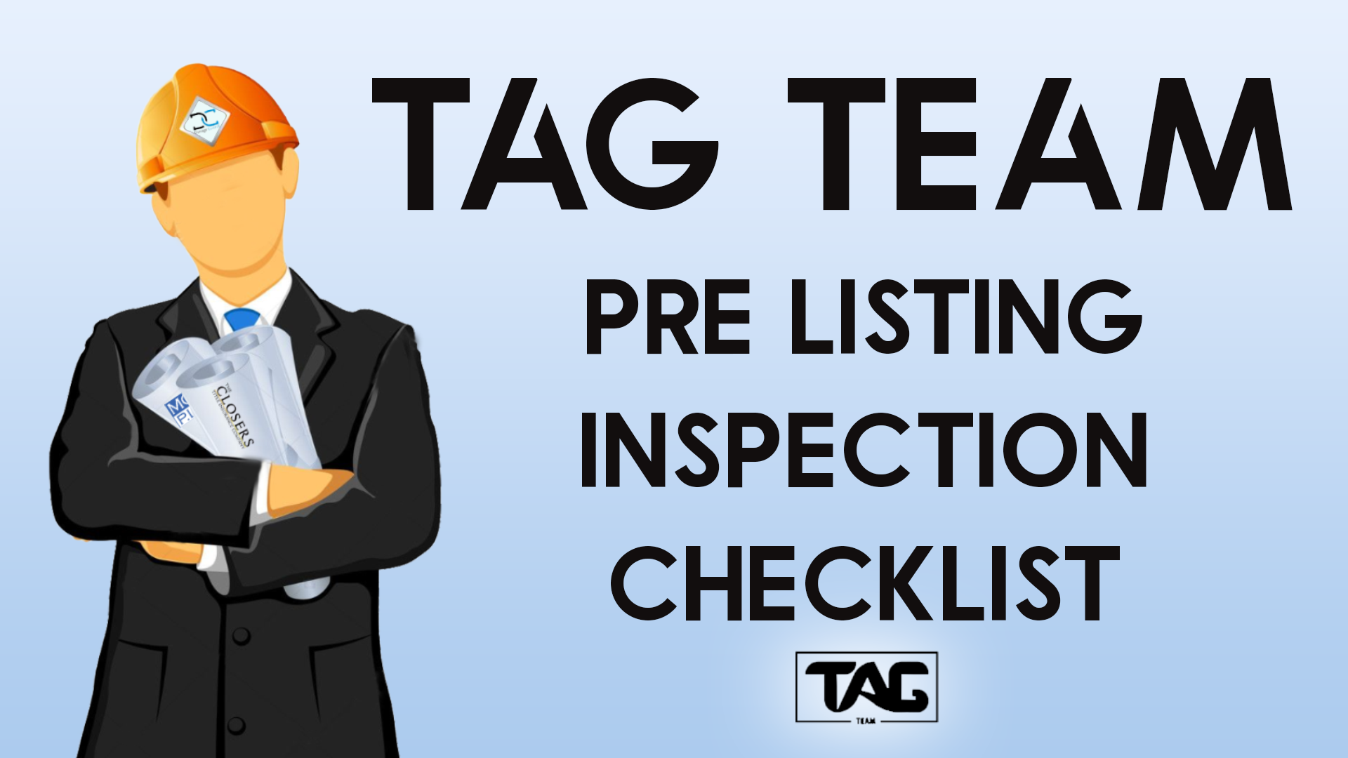 TAG TEAM Pre Listing Inspection Checklist
